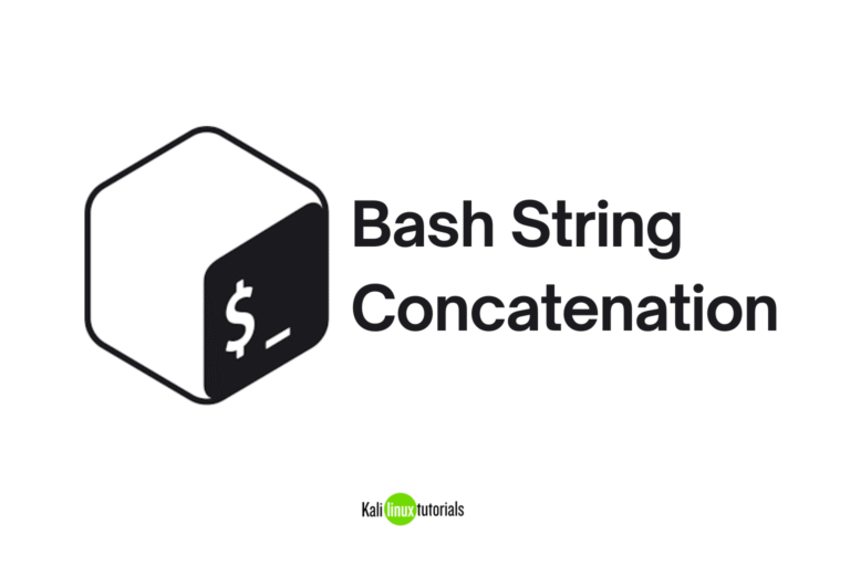 Bash String Concatenation Bash Scripting Kali Linux Tutorials