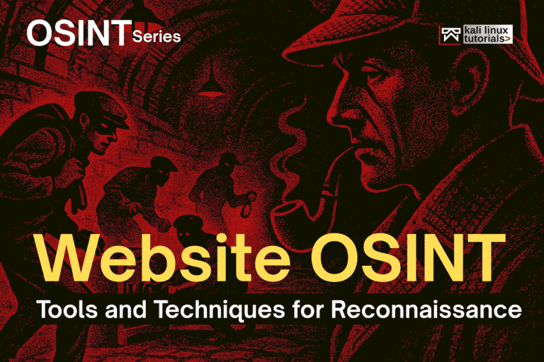 Website OSINT: Tools and Techniques for Reconnaissance - Kali Linux ...